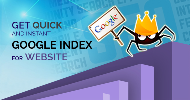 Few Essential Instructions For Getting Google to Index a New Website ...